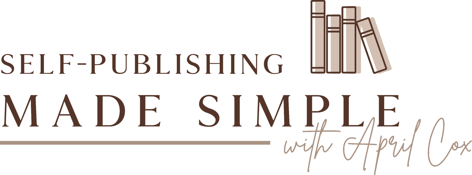 Self-Publishing Made Simple® — Strategy for Authors